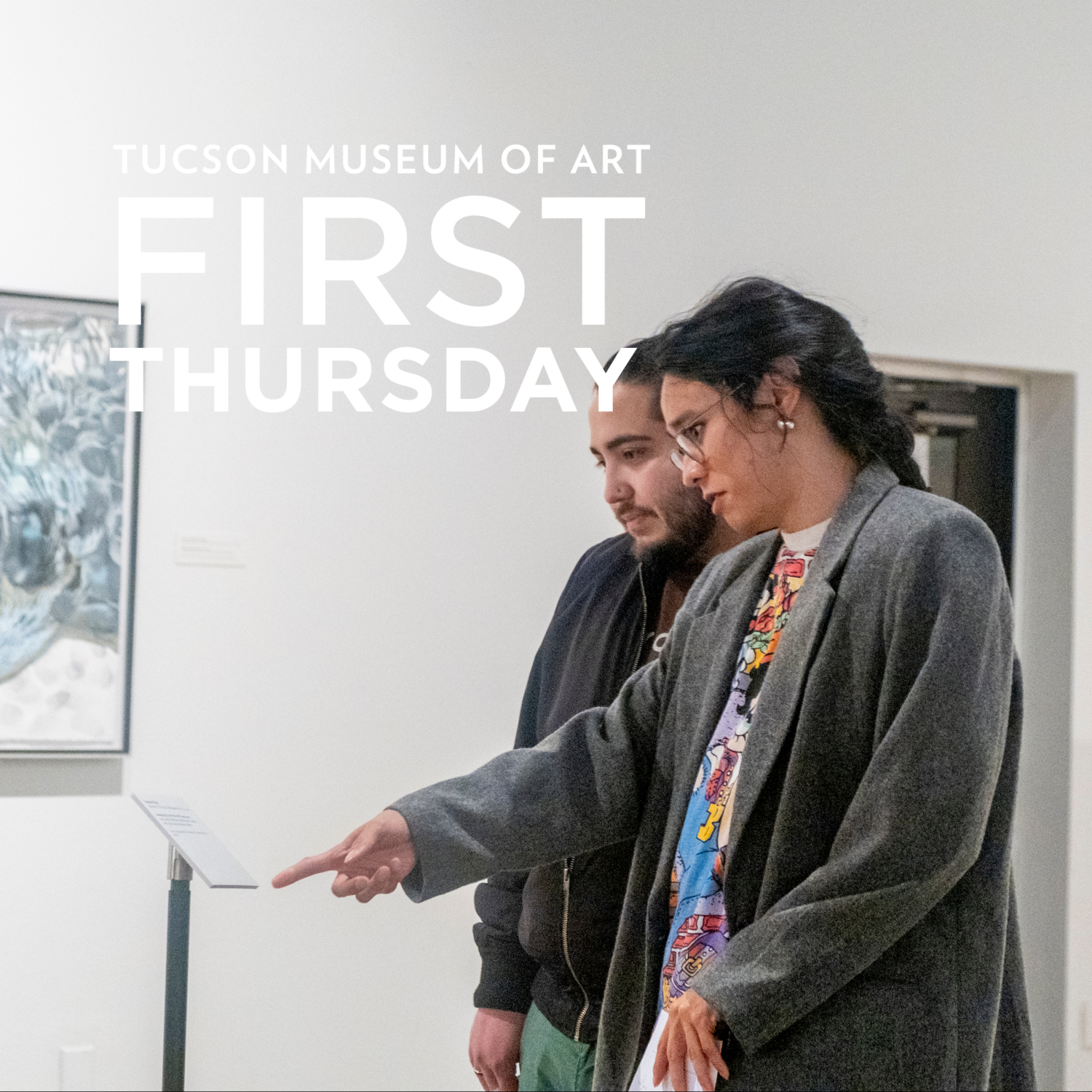 First Thursday – Tucson Museum of Art